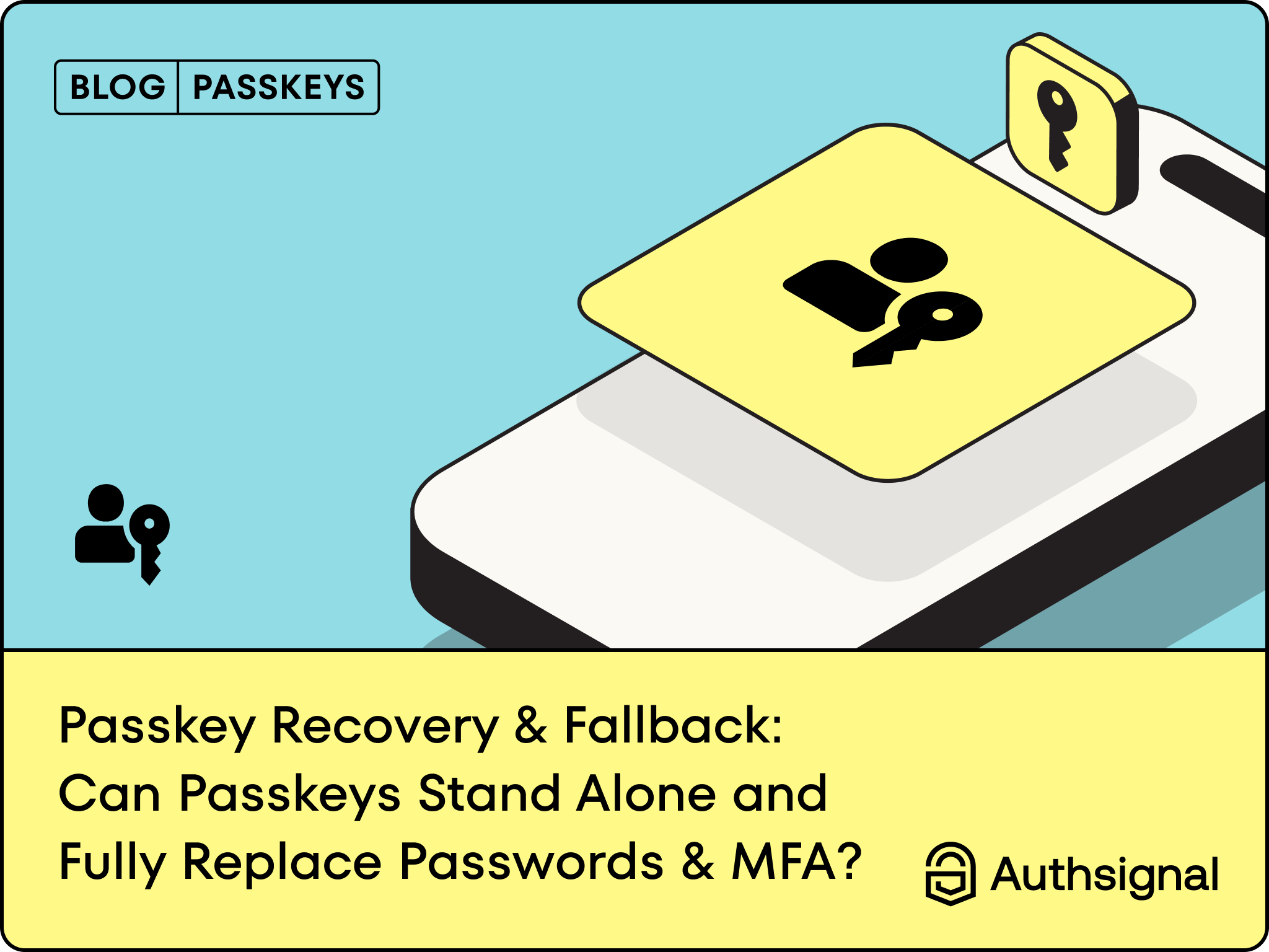 Synced vs Device-Bound Passkeys: How User Convenience and Authentication Experiences Vary.